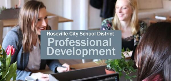 Roseville City School District committed to providing quality ...