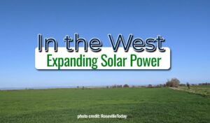 SMUD Roseville area service expanding with solar facility