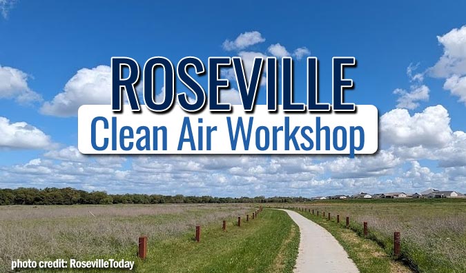Air quality workshop in Roseville May 8th at Kaseberg Elementary ...
